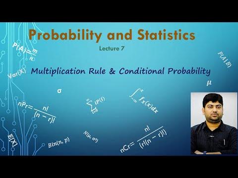 Probability and Statistics | Lec-7 | Multiplication Rule & Conditional Probability | Examples ...