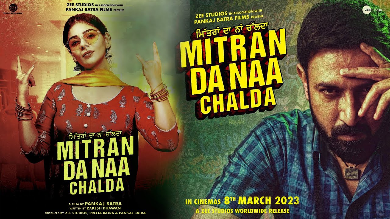 Mitran Da Naa Chalda | Gippy Grewal | Tania | Latest Punjabi Movies ...