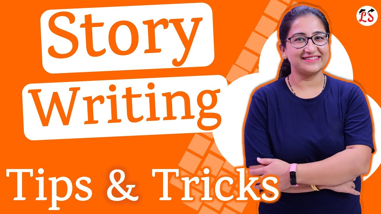 Tips & Tricks for Story Writing | English Board Exam paper - YouTube