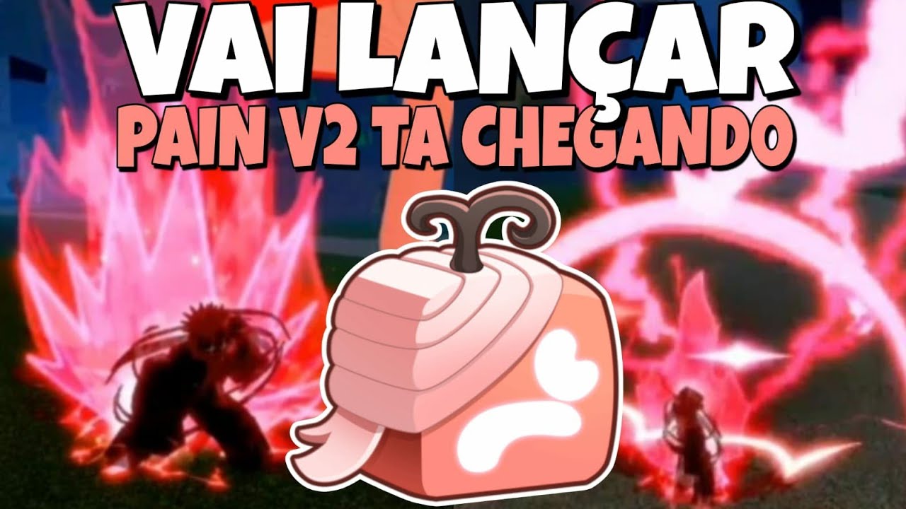 CORRE LANÇAMENTO DA FRUTA PAIN TEM DATA NO BLOX FRUITS!! - Roblox - YouTube