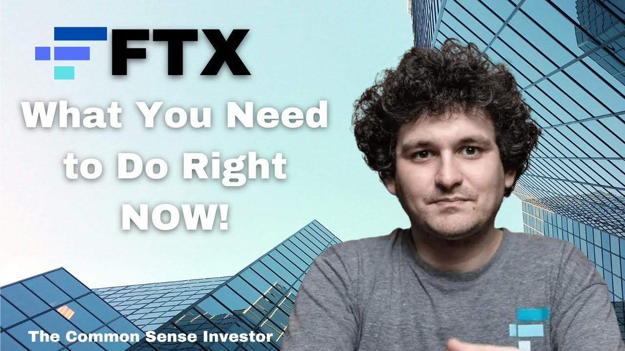 FTX and What You Need to Do Right Now - YouTube