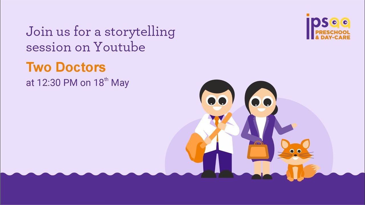 Storytime with ipsaa | Two Doctors - YouTube