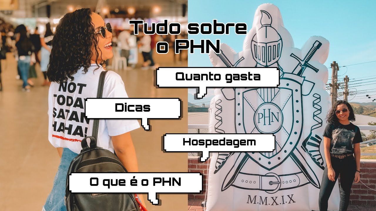 TUDO SOBRE O PHN - TIREI AS DÚVIDAS!!! - YouTube