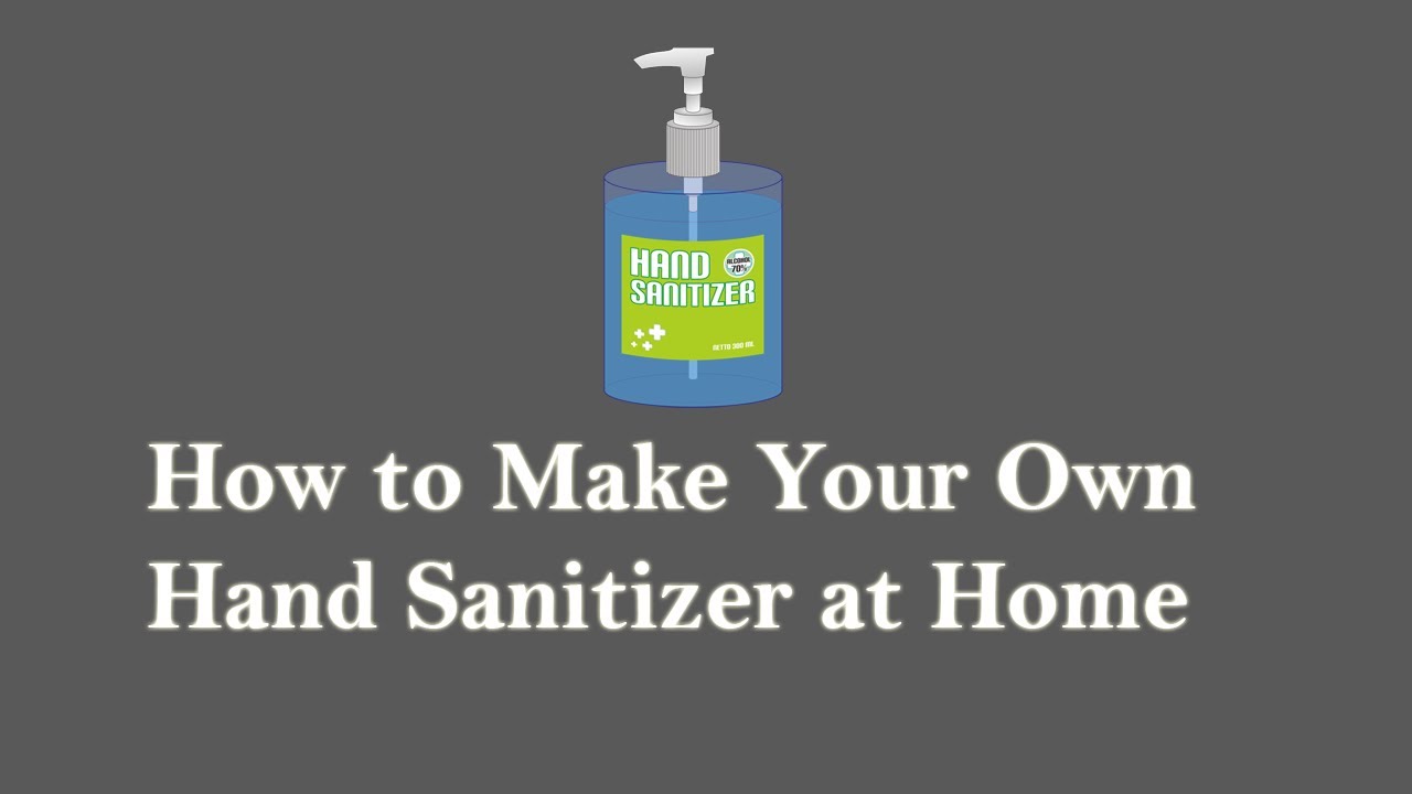 How To Make Sanitizer - YouTube