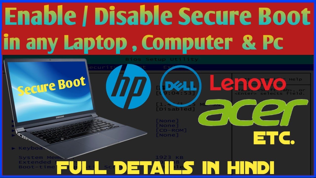How to enable/disable secure boot in hp laptop,dell laptop,Acer laptop ...