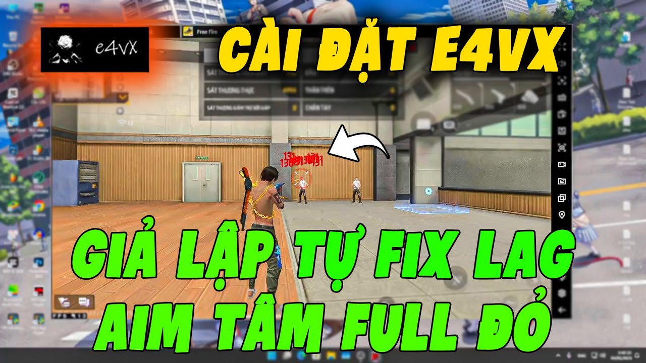 E4VX Emulator | Hướng Dẫn Cài Giả Lập Tâm Siêu Đầm Full Đo Tự Fix Lag ...