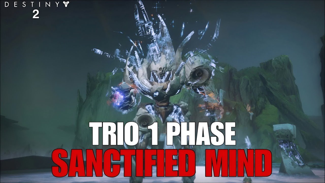 Trio 1 Phase - Sanctified Mind [Destiny 2] - YouTube