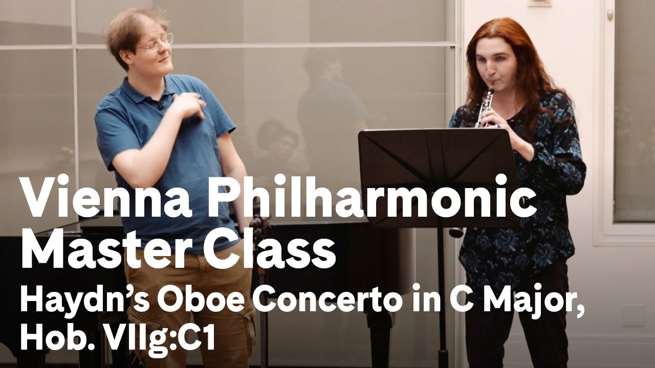 Vienna Philharmonic Oboe Master Class with Sebastian Breit: Haydn’s ...