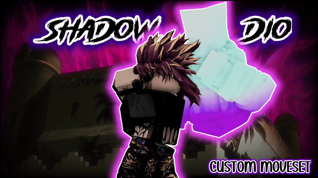Shadow Dio Custom Moveset | Base Moveset🔥💀 | JJS Skill Builder - YouTube