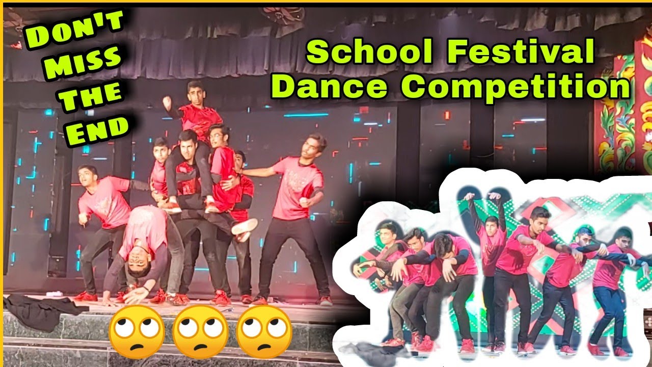 School Festival ( Dance Competition ) 😮Level Up Performance 🔥😱 - YouTube