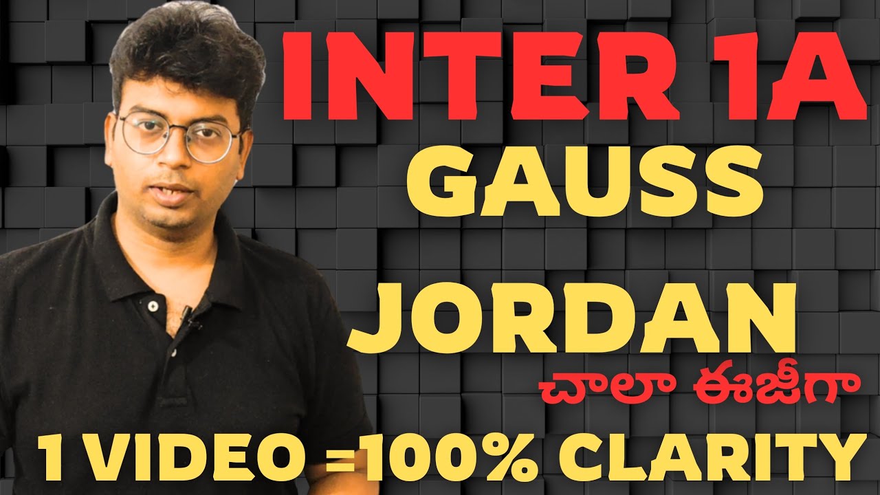 GAUSS JORDAN METHOD|MATRICES|#matrices #gauss_jordan #matrices #inter ...