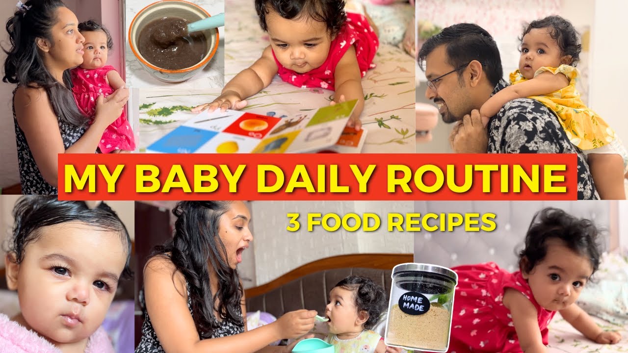 6 Month Baby Full Day Routine : 3 Baby Food Recipes, Play Time, Daily ...