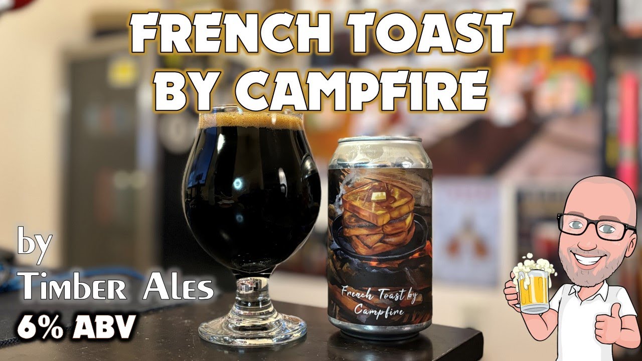 𝗙𝗿𝗲𝗻𝗰𝗵 𝗧𝗼𝗮𝘀𝘁 𝗯𝘆 𝗖𝗮𝗺𝗽𝗳𝗶𝗿𝗲 by 𝐓𝐢𝐦𝐛𝐞𝐫 𝐀𝐥𝐞𝐬 | Chad'z Beer Reviews ep1451 ...