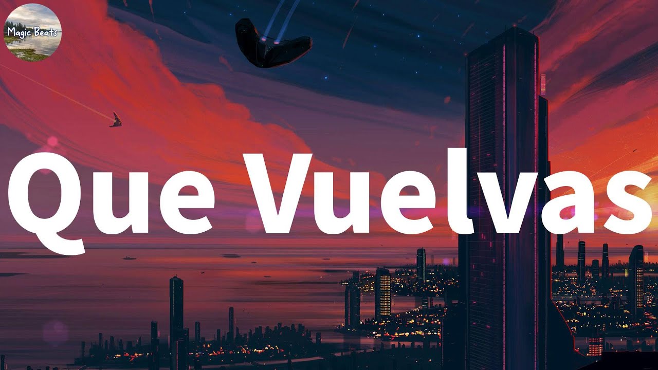 Carin Leon - Que Vuelvas | Lyric.Letra - YouTube