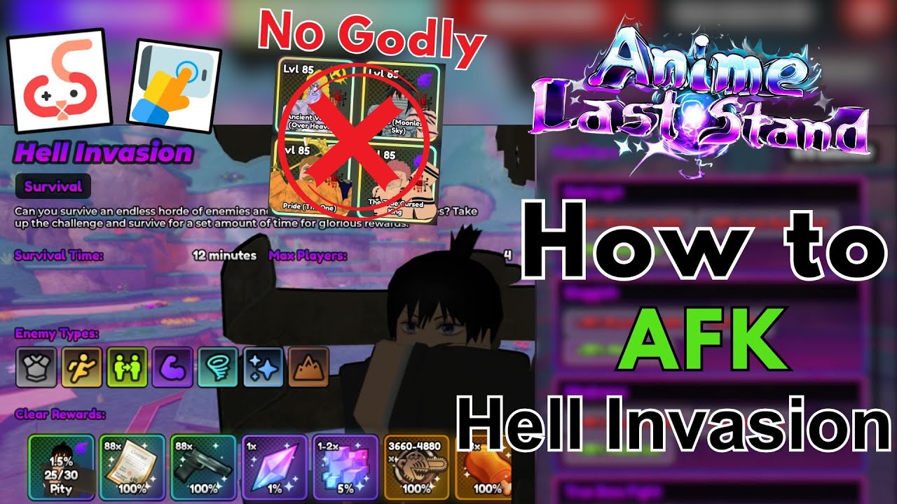 How to Afk Hell Invasion Survivalแบบไม่ใช้ก็อดลี่ Anime Last Stand ...