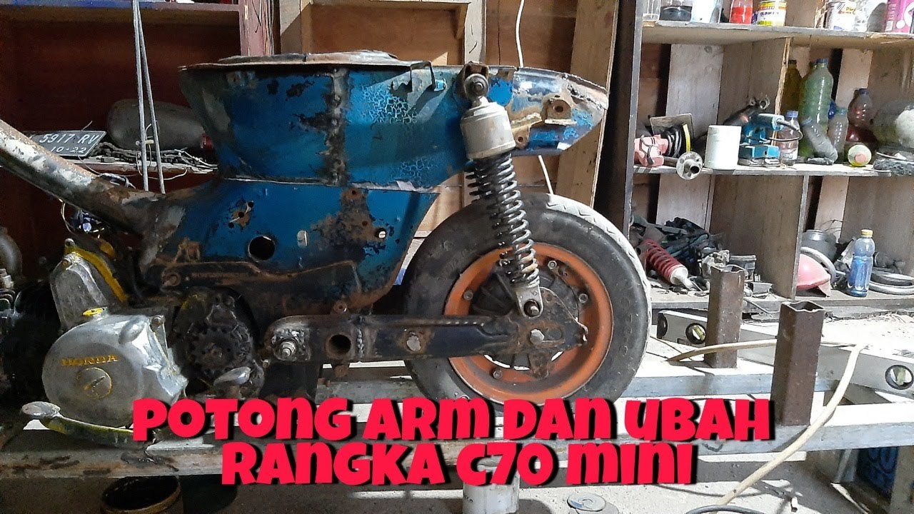 bikin motor c70 mini part #1 potong arm dan rangka || 🔴leles custom ...