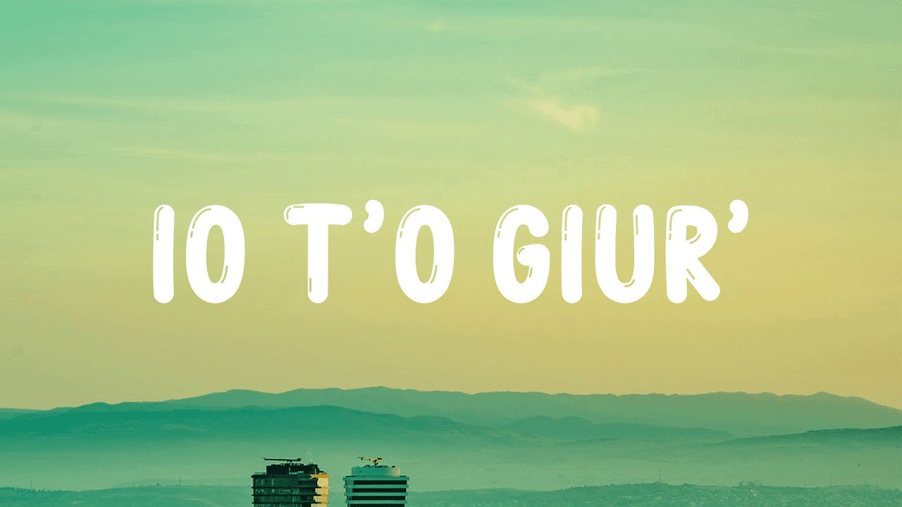 Geolier, Sfera Ebbasta - IO T'O GIUR' (Lyrics/Testo ) - YouTube