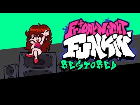 Friday Night Funkin' Restored Full Game Walkthrough - YouTube
