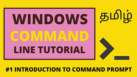 Windows Command Line Tutorial Tamil - YouTube