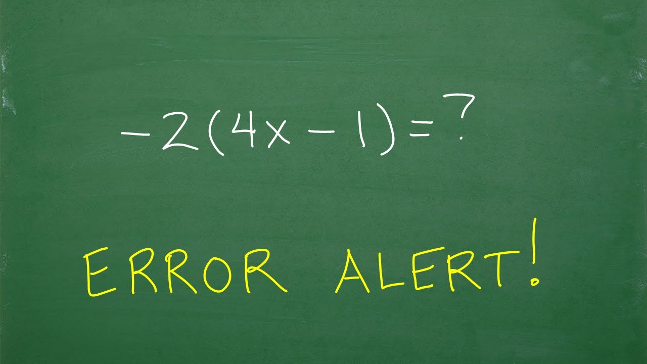 2(4x – 1) = ? ERROR ALERT! 75% of new algebra students make this ...