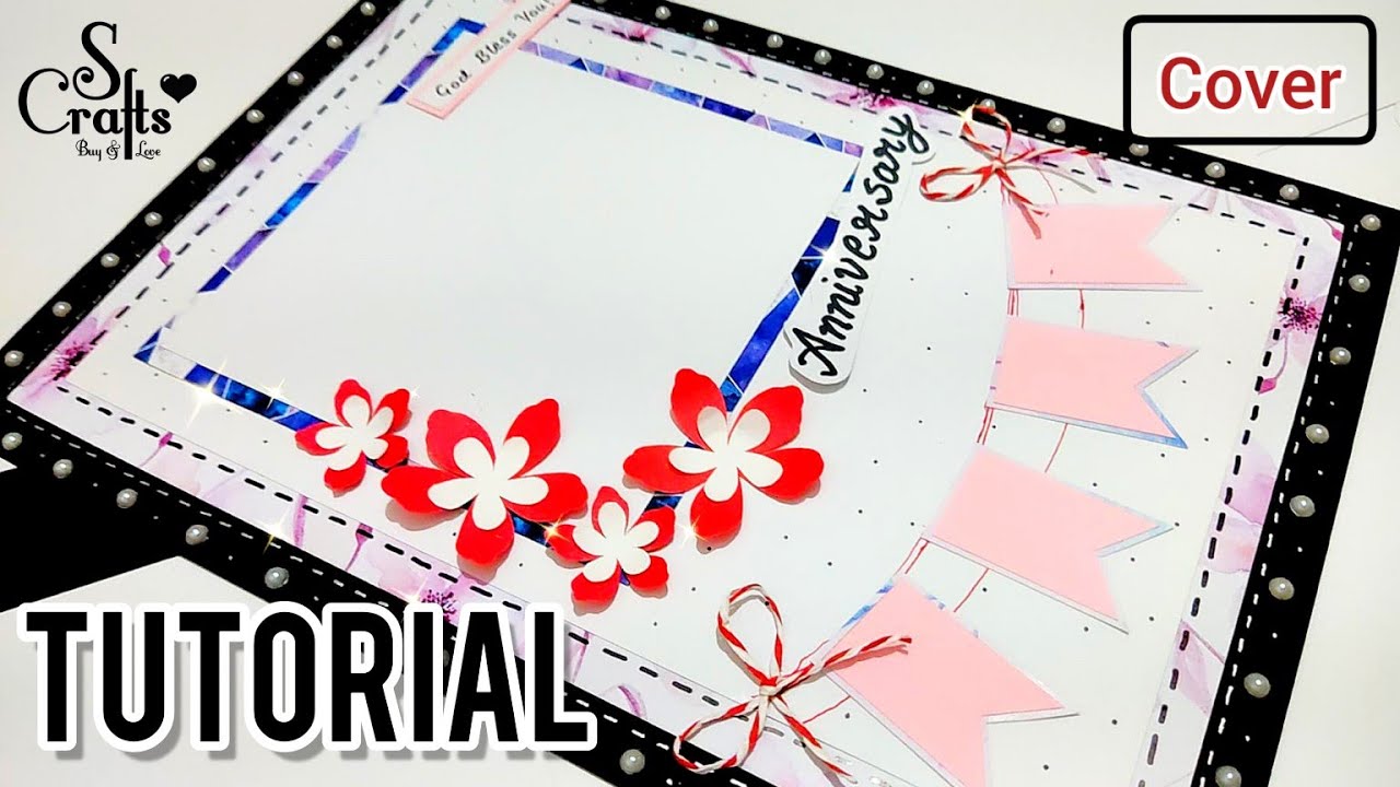 Scrapbook Tutorial ️ Cover page design | Handmade gift making ...