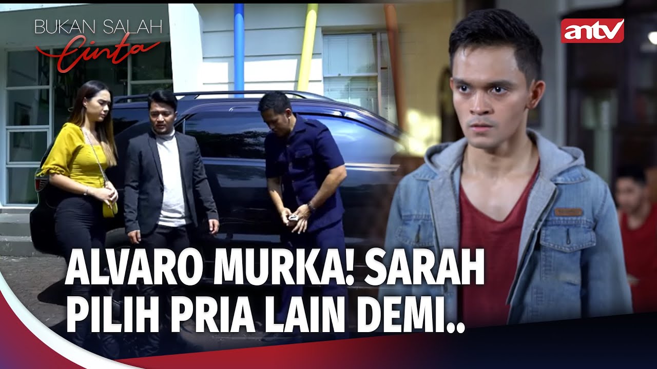 Sarah Mau Nikah Ama Bima Demi Perusahan Papanya.. | Bukan Salah Cinta ...