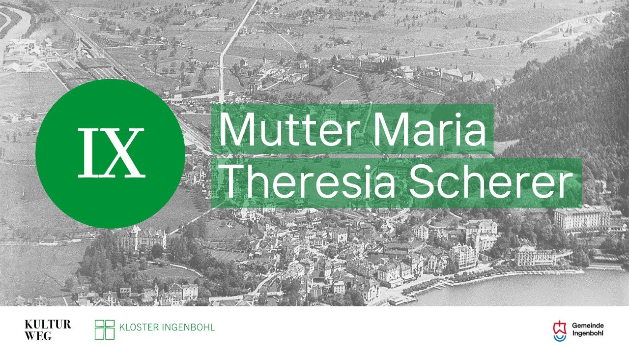 Klosterweg, Station IX: Mutter Maria Theresia Scherer - YouTube