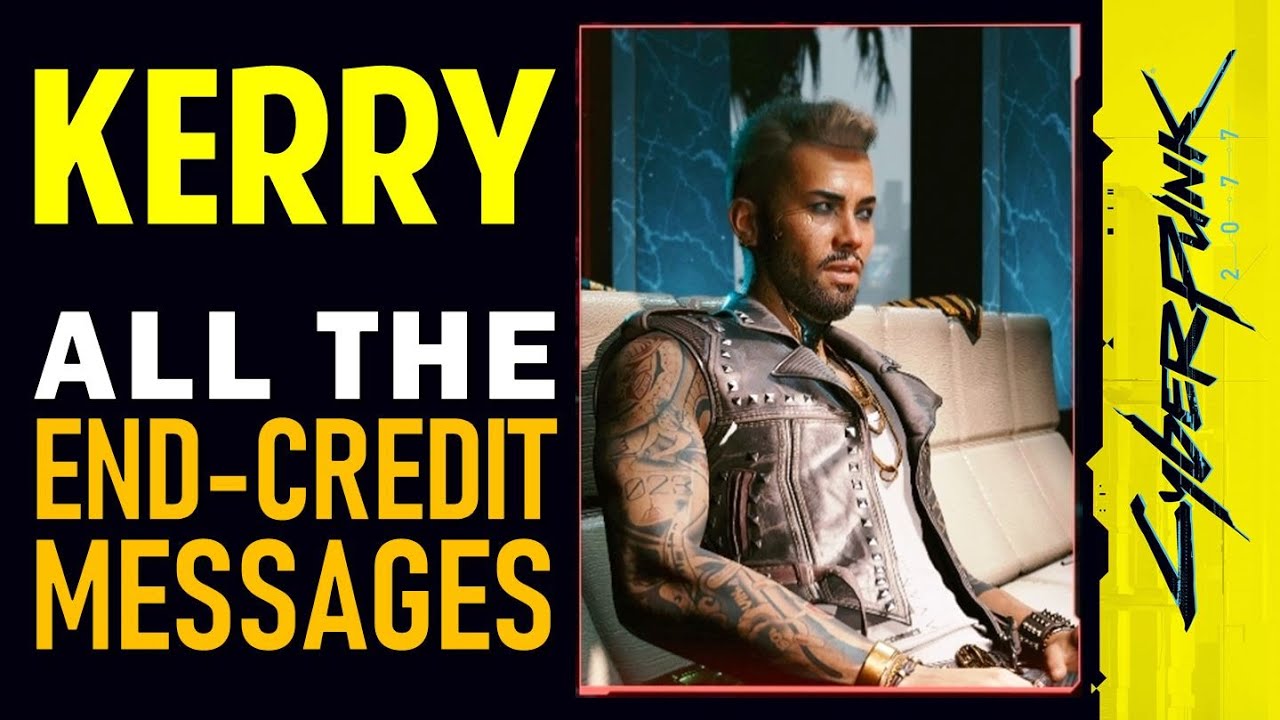 Kerry: All End-Credit Messages | Cyberpunk 2077 (Ending Voice Messages ...
