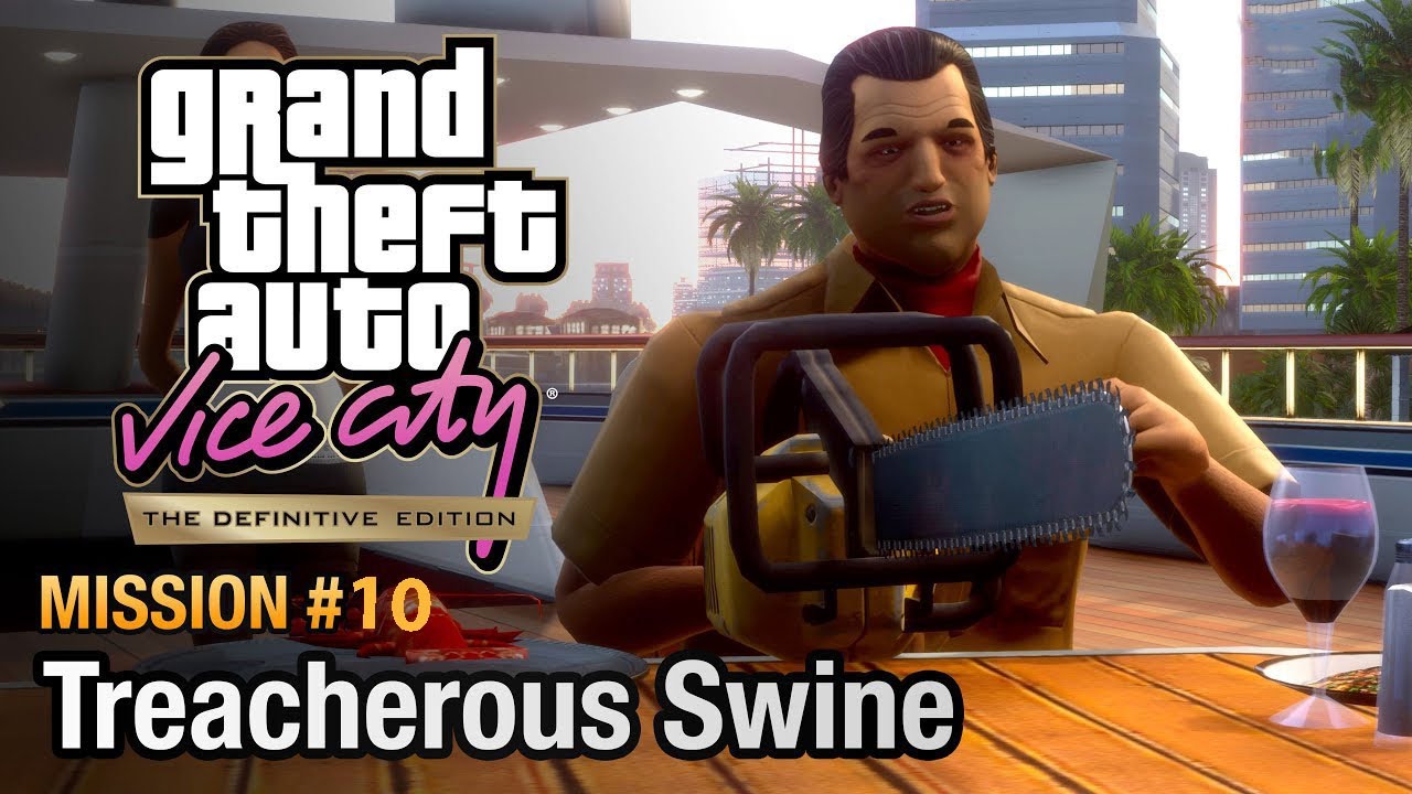 GTA Vice City Definitive Edition Mission #10 Treacherous Swine - YouTube