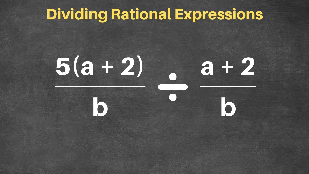 How To Divide Rational Expressions YouTube how-to-divide-rational-expressions-youtube