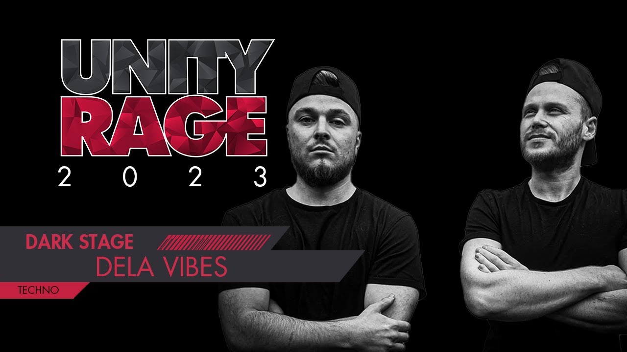 Dela Vibes | Unity Rage 2023 - YouTube