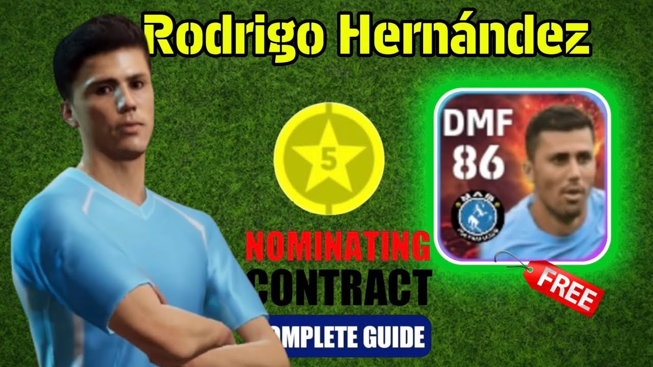 Nominating Contract RODRI Best Training Guide 🔥 || eFootball 2026 🥶 How ...