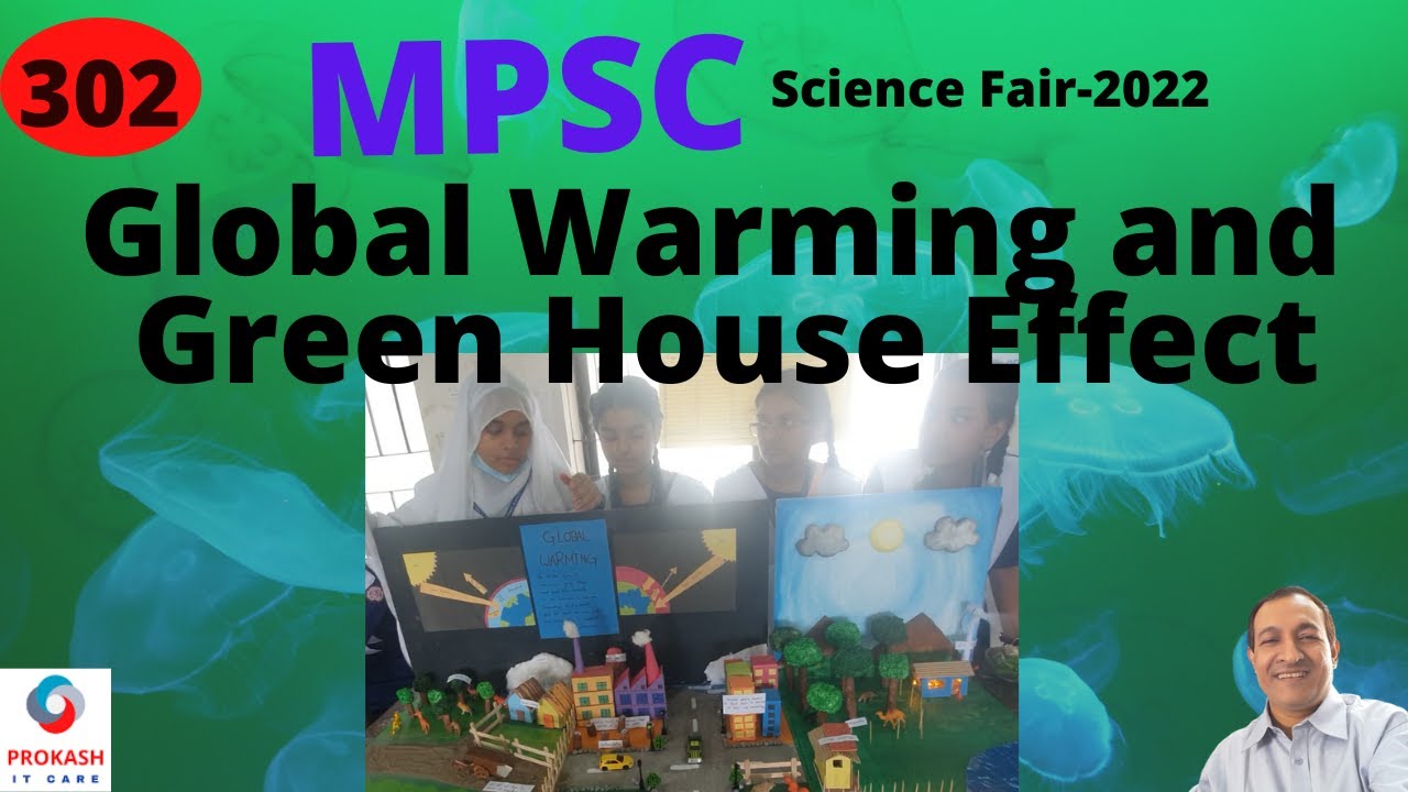 Global Warming and Green House Effect: Science Fair-2022 - YouTube