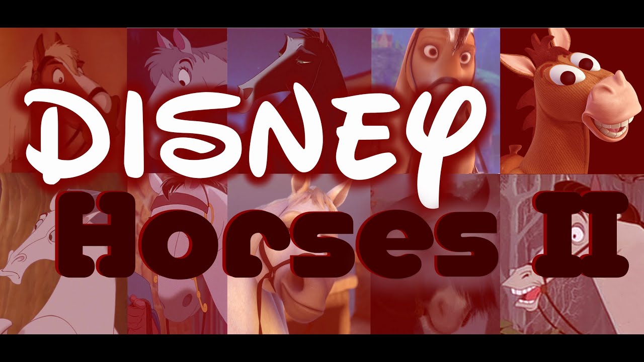 Disney Horses Part II - Philippe, Major, Samson, Angus, Bullseye & more ...