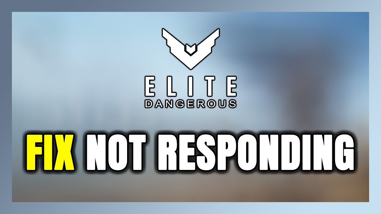 How to FIX Elite Dangerous Not Responding! - YouTube