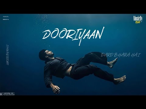 DOORIYAAN | Sad Love Song  |Heartbreak Vibe | Official Audio | MusicByRuhi