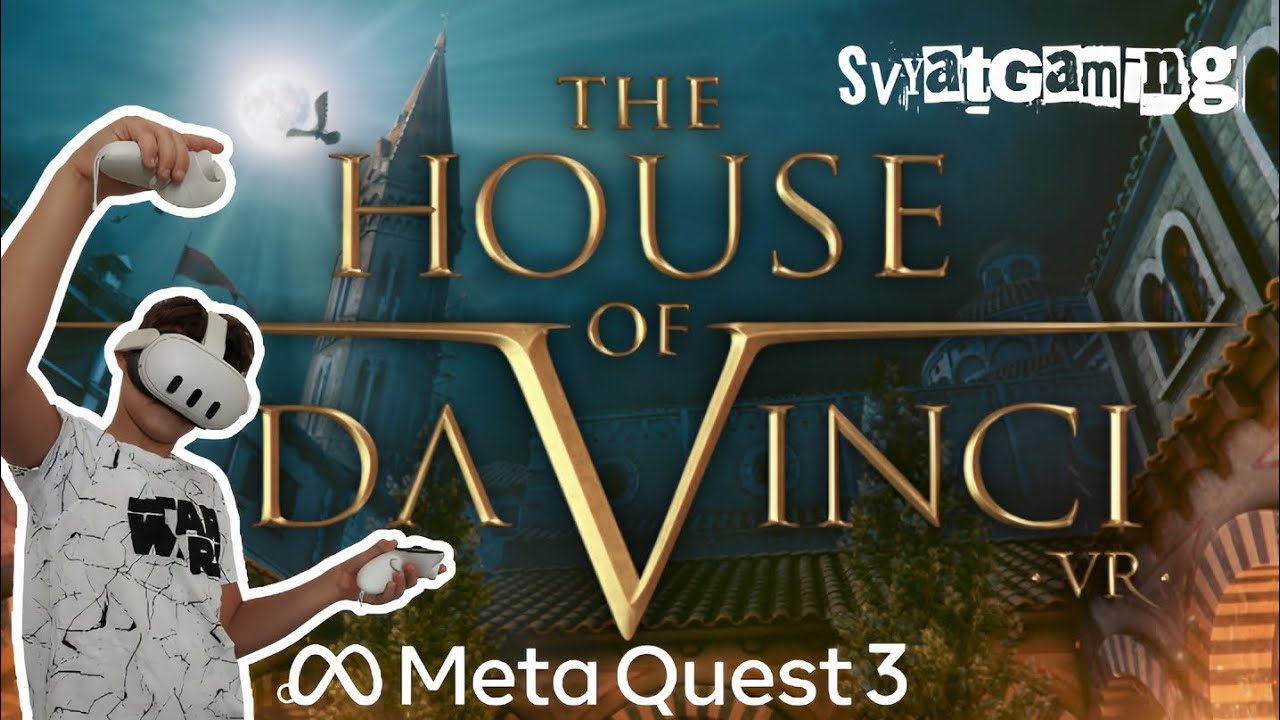 The House Of Da Vinci VR Quest 3 - YouTube