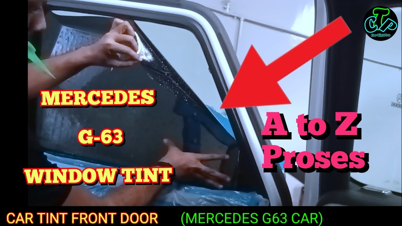 Mercedes G63 Front Door Window Tint Fix | Perfect Tinting Without ...