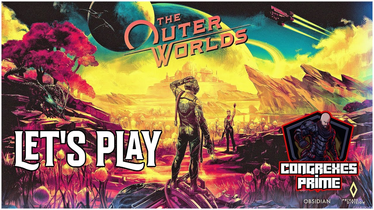 Out of This World: The Outer Worlds Let's Play - YouTube