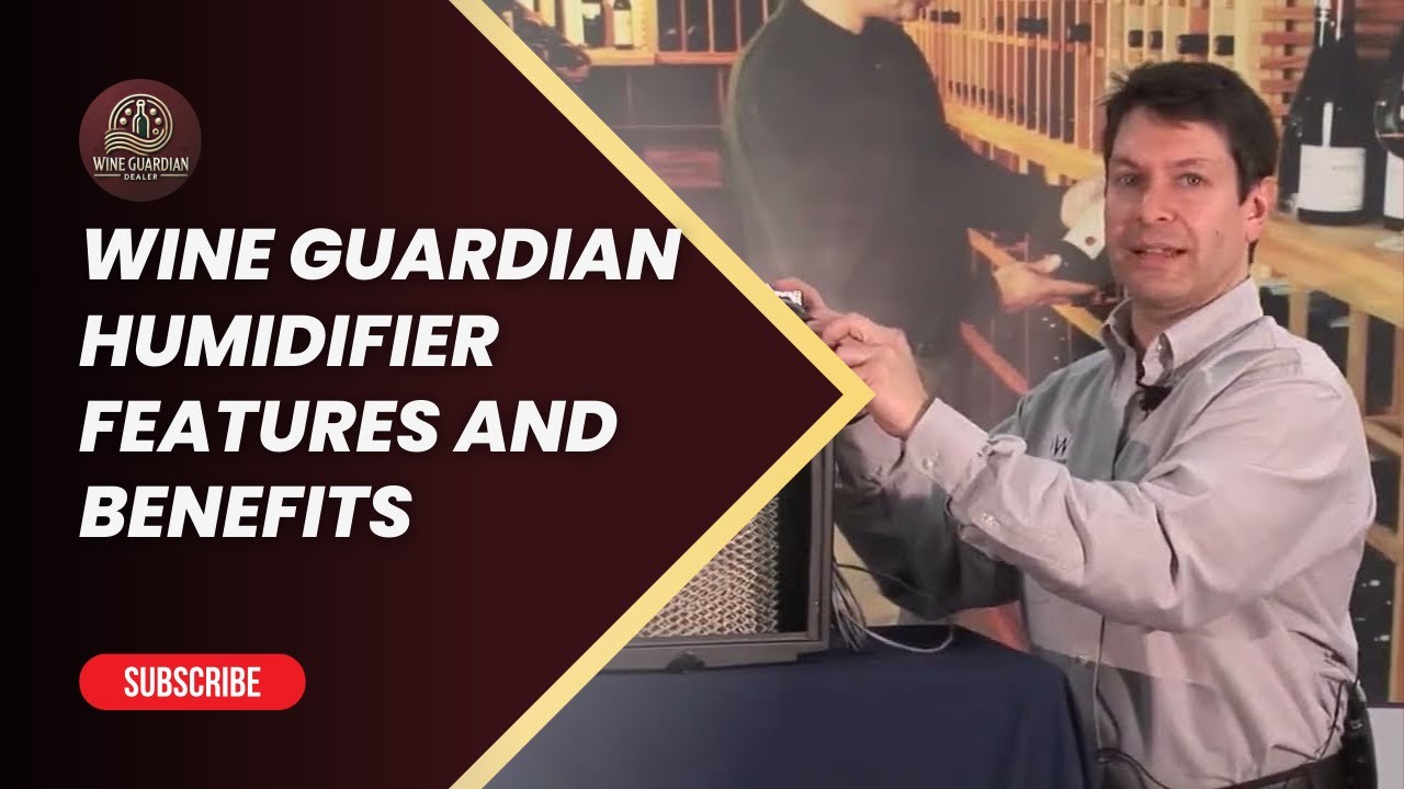 Wine Guardian Humidifier Features and Benefits - YouTube