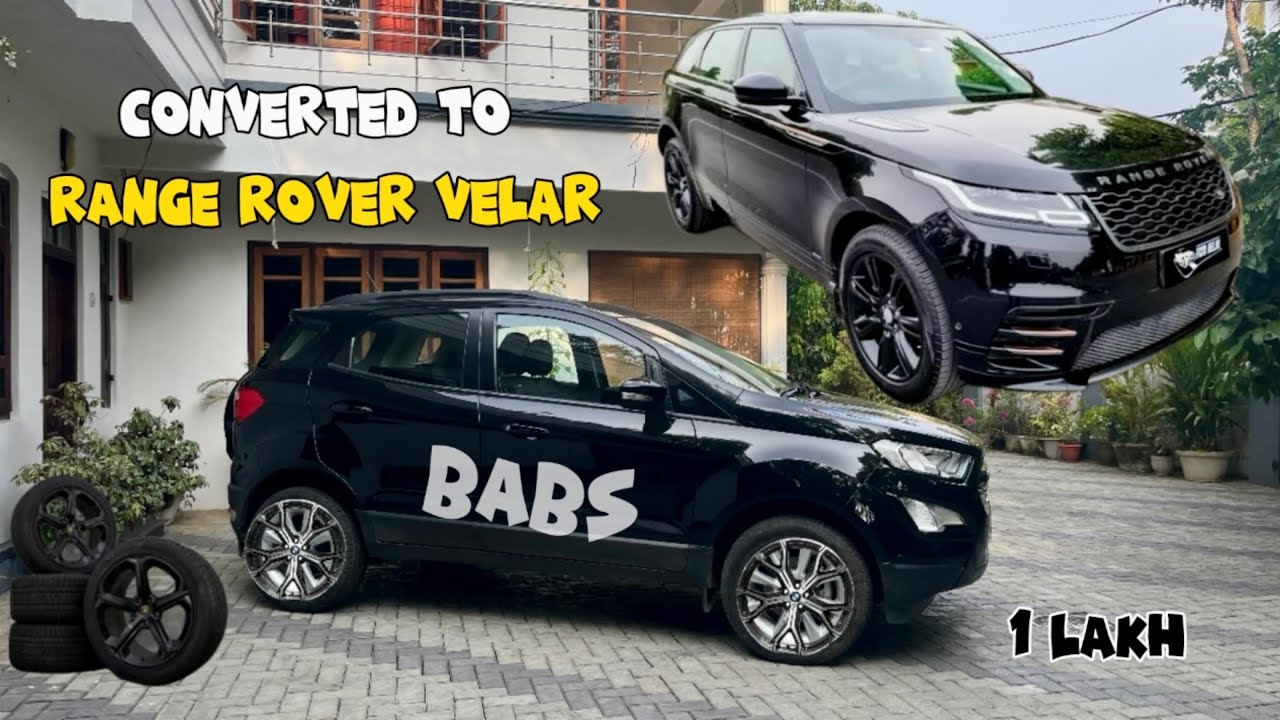 FORD ECOSPORT Modification 😱💥!! Converted To Range Rover Velar 😍💥 / 1 ...