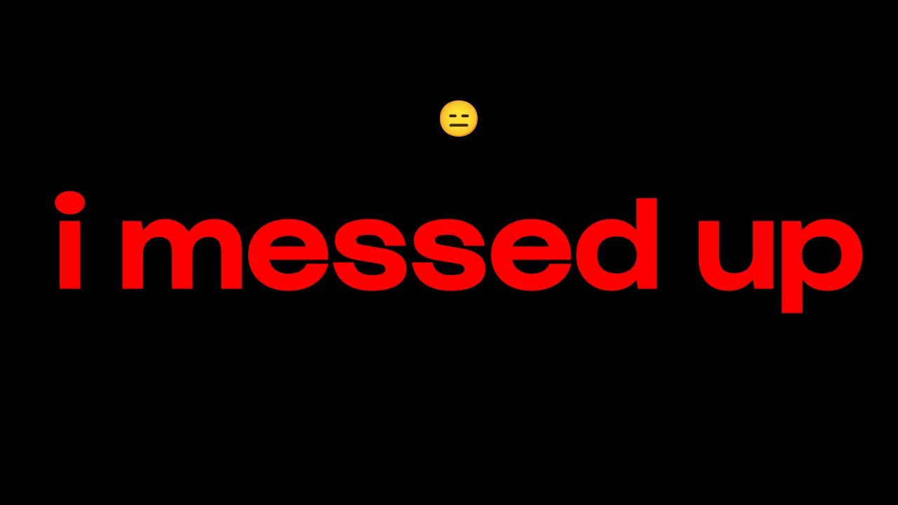 i messed up :/ sry fam - YouTube