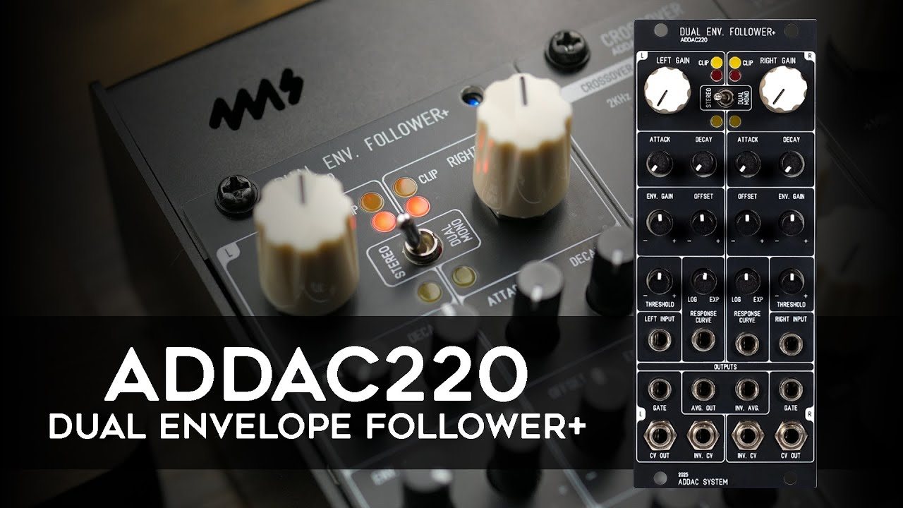 STEREO ENVELOPE FOLLOWER | ADDAC System - ADDAC220 DUAL ENVELOPE ...