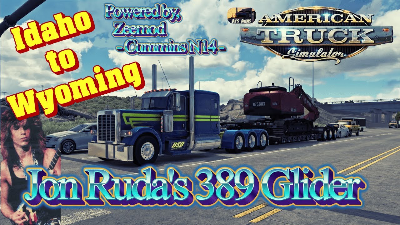 ATS -- Idaho to Wyoming -- 389 Jon Ruda -- DSD Transport -- Zeemods -- 1.53 - YouTube