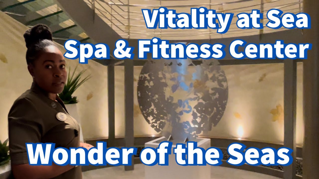 Vitality at Sea Spa & Fitness Center Wonder of the Seas Royal Caribbean ...