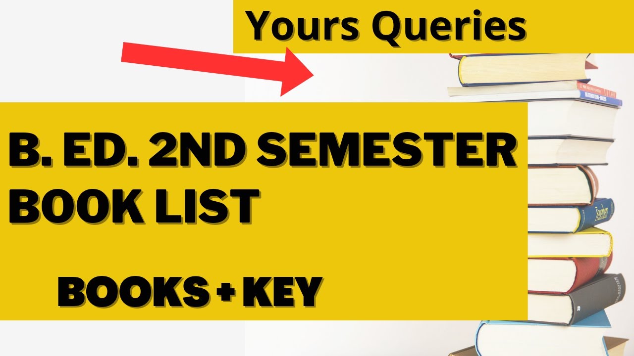 B.Ed. 2nd Semester Book List | b.ed 2nd semester book review |B.Ed ...
