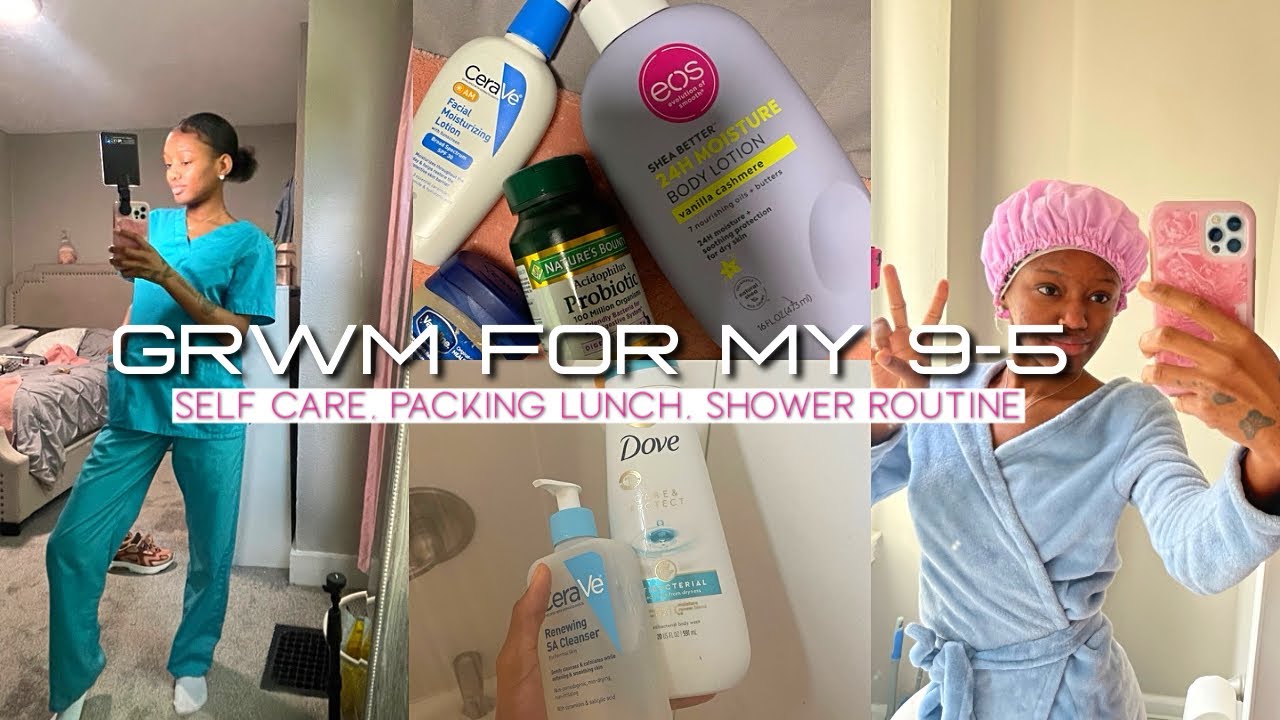GRWM FOR MY 9-5 AS A NURSES AIDE 👩🏽‍⚕️ packing lunch| selfcare | shower ...