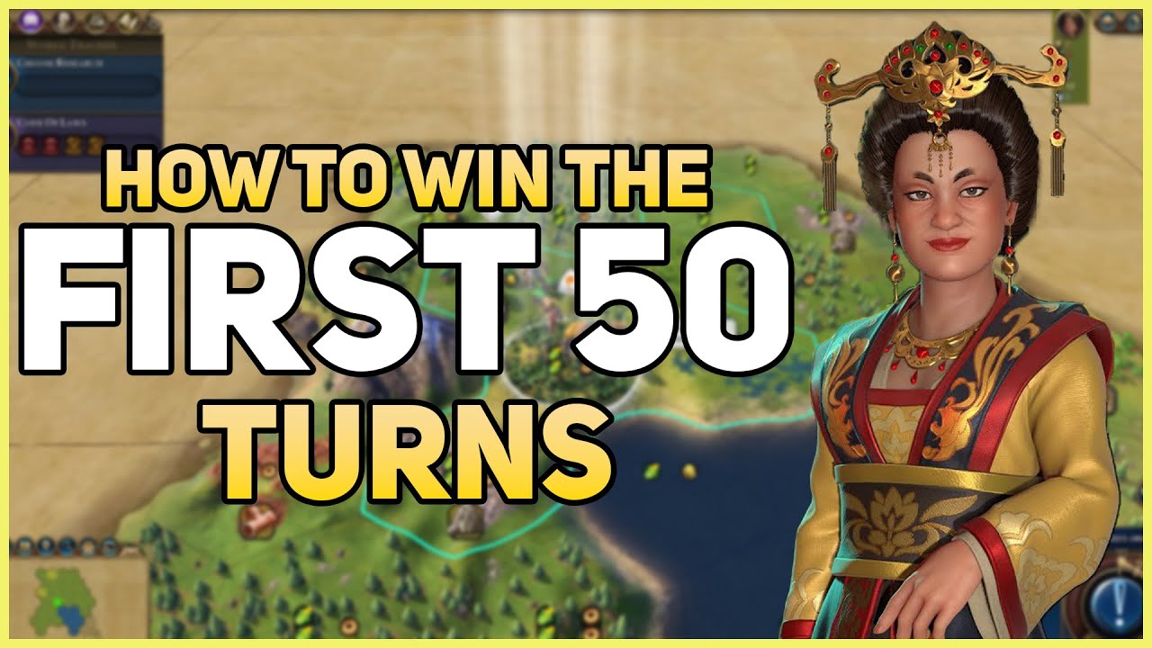 Winning the First 50 Turns - Civilization 6 - YouTube