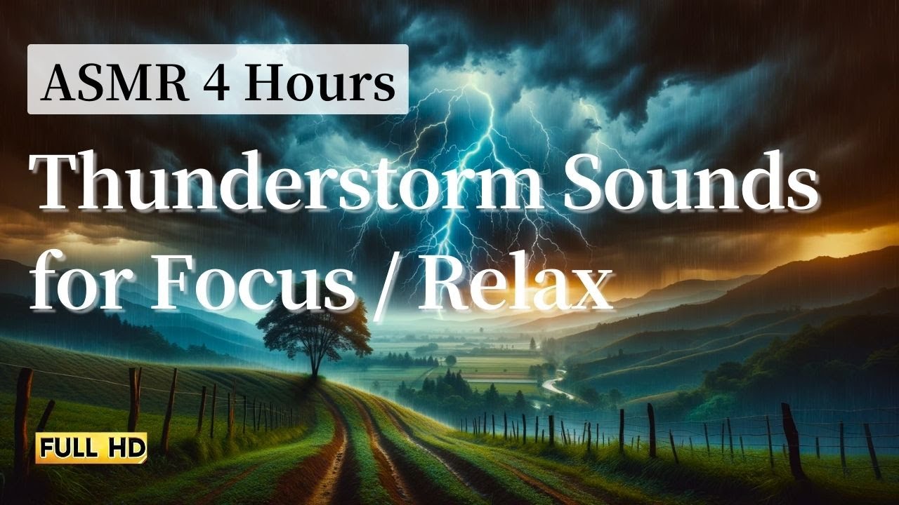 4 Hours ASMR Thunderstorm Rain Natural Sounds for Relaxation and Stress ...