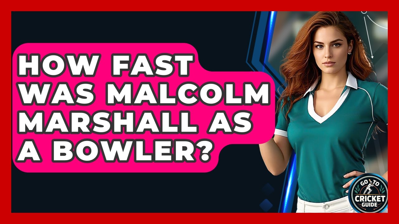 How Fast Was Malcolm Marshall As A Bowler? - Go-To Cricket Guide - YouTube